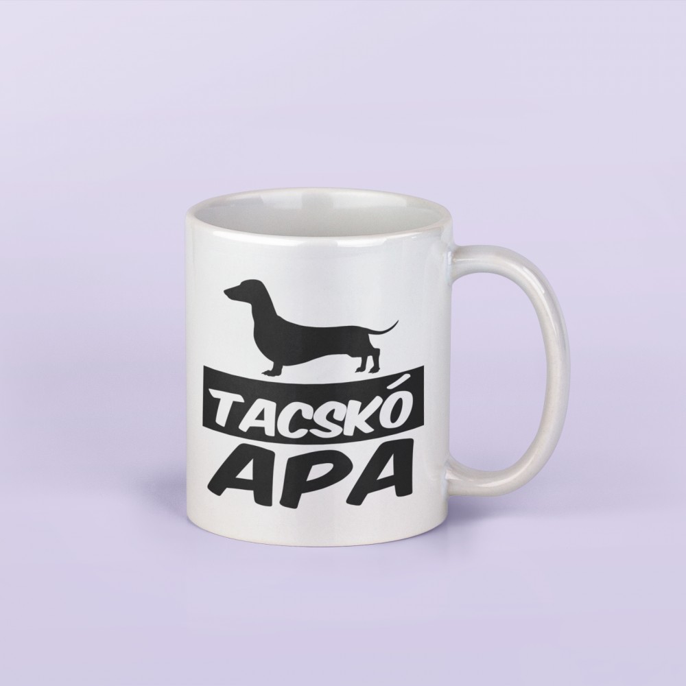 Tacskó apa bögre - KutyásPólók.hu Webáruház Tacskó apa bögre - KutyásPólók.hu Webáruház